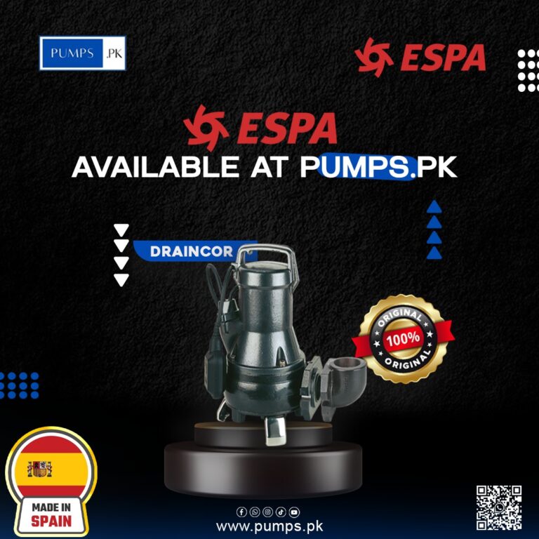 Espa Water Pumps in Pakistan – Premium Spanish Pump Technology
